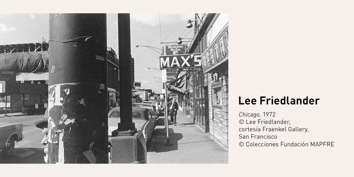 Chicago by Lee Friedlander - Fundación MAPFRE