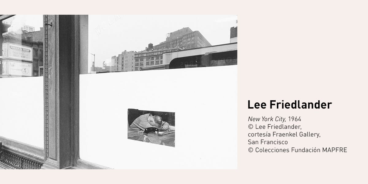 New York City por Lee Friedlander - Fundación MAPFRE