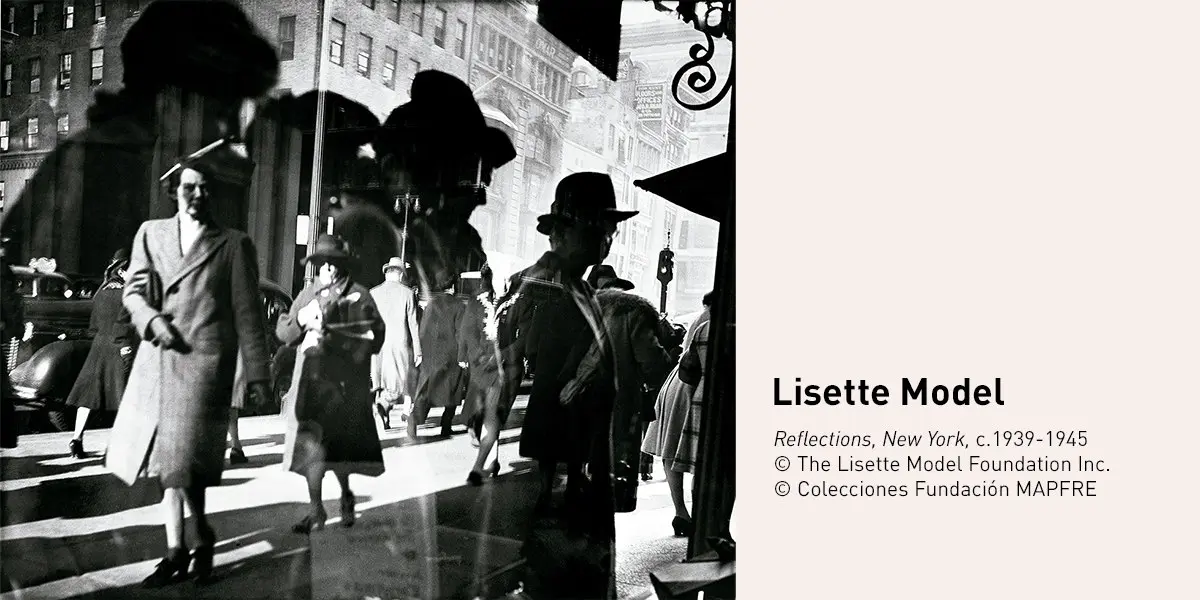 Reflections, New York by Lisette Model - Fundación MAPFRE
