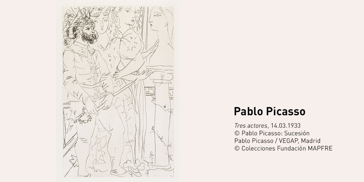 Tres Actores, (Three Actors) Pablo Picasso - Fundación MAPFRE
