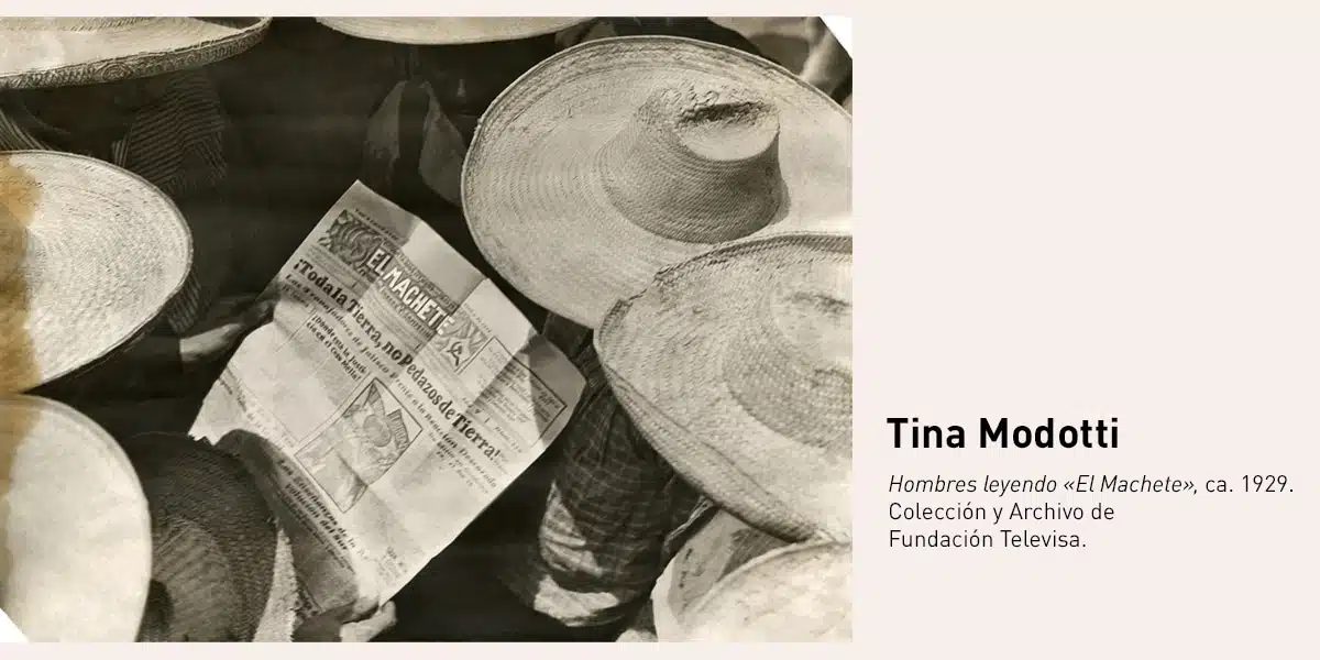 Exposición Tina Modotti en Barcelona - Fundación MAPFRE